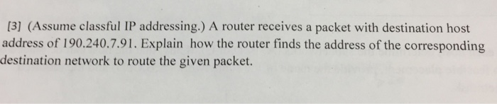 Solved A router receives a packet with destination host | Chegg.com