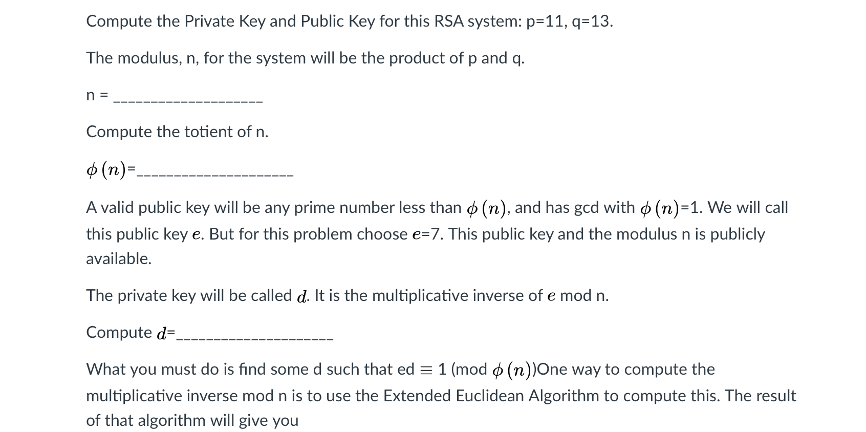 Solved Compute the Private Key and Public Key for this RSA | Chegg.com