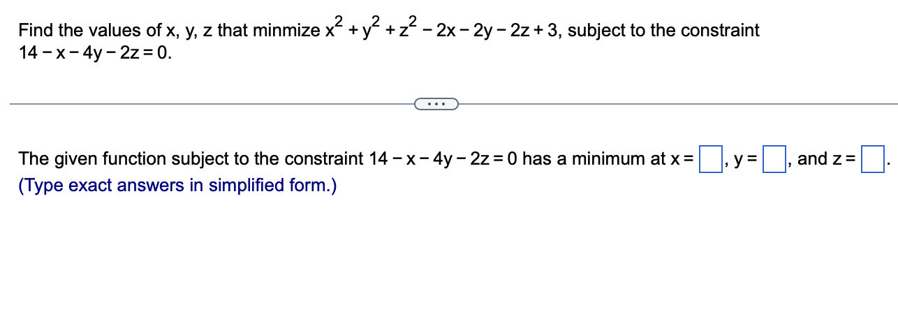 Solved Find the values of x,y, and z that maximize xyz | Chegg.com