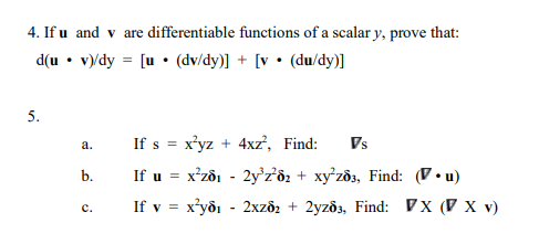 Solved 4. If u and v are differentiable functions of a | Chegg.com