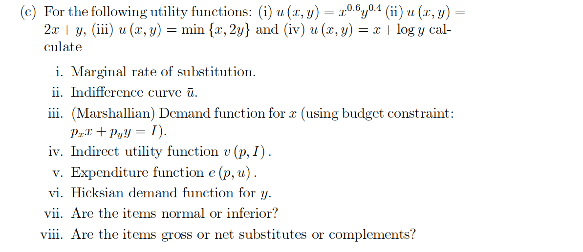Solved (c) For the following utility functions: (i) | Chegg.com