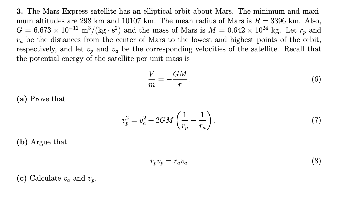 Solved 3. The Mars Express satellite has an elliptical orbit | Chegg.com
