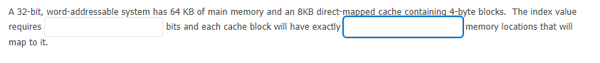 Solved A 32-bit, word-addressable system has 64 KB of main | Chegg.com