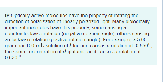 Solved IP Optically active molecules have the property of | Chegg.com