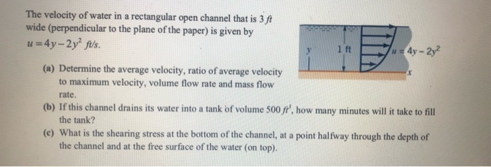Solved The velocity of water in a rectangular open channel | Chegg.com