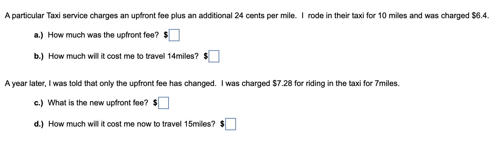 Solved A particular Taxi service charges an upfront fee plus | Chegg.com