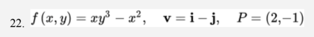 Solved In Exercises 21–30, calculate the directional | Chegg.com