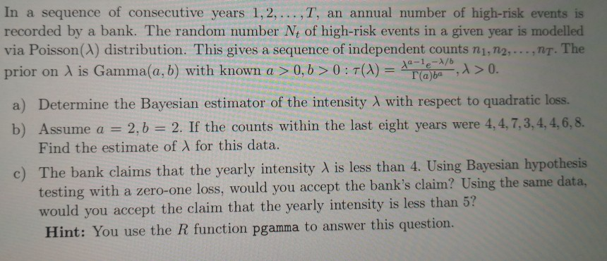 In a sequence of consecutive years 1,2, ...,T, an | Chegg.com