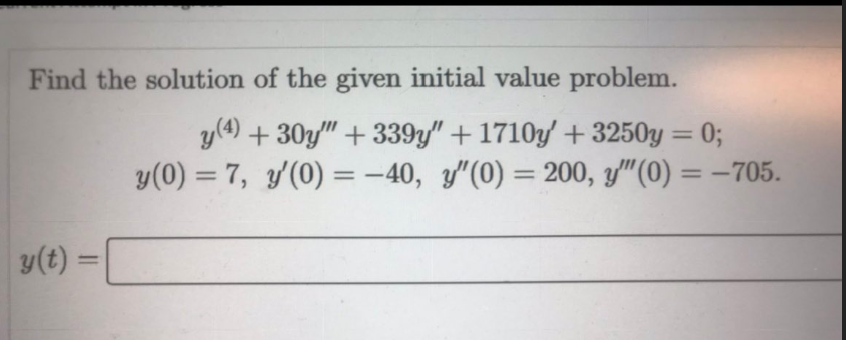 Solved Find the solution of the given initial value problem. | Chegg.com