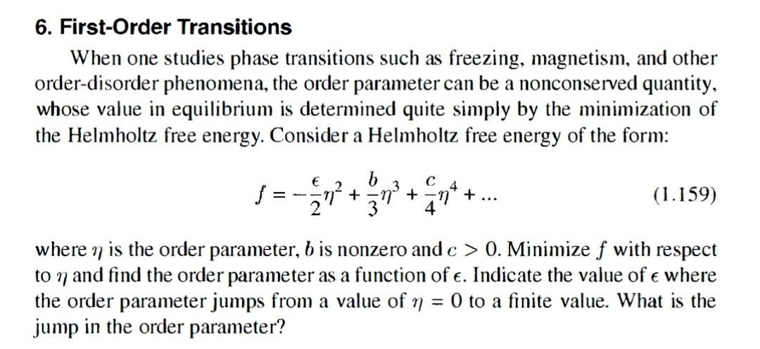 Solved 6. First-Order Transitions When one studies phase | Chegg.com