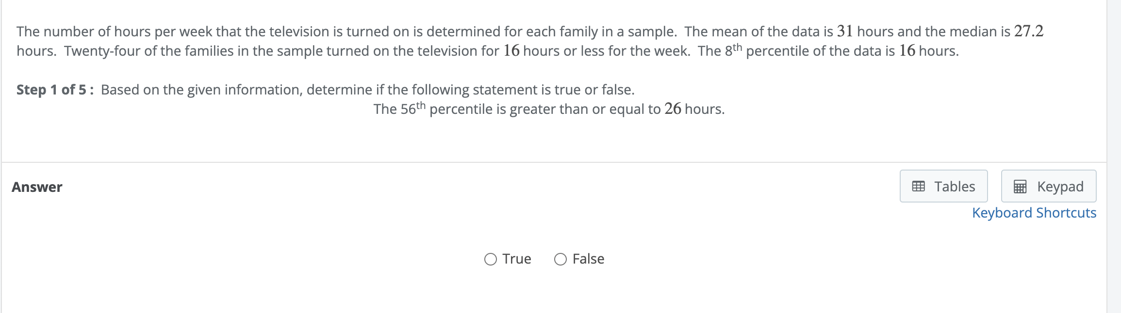 Solved The number of hours per week that the television is | Chegg.com