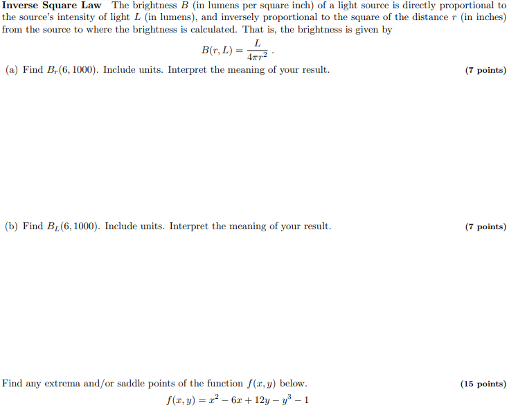 Solved Inverse Square Law The brightness B (in lumens per | Chegg.com