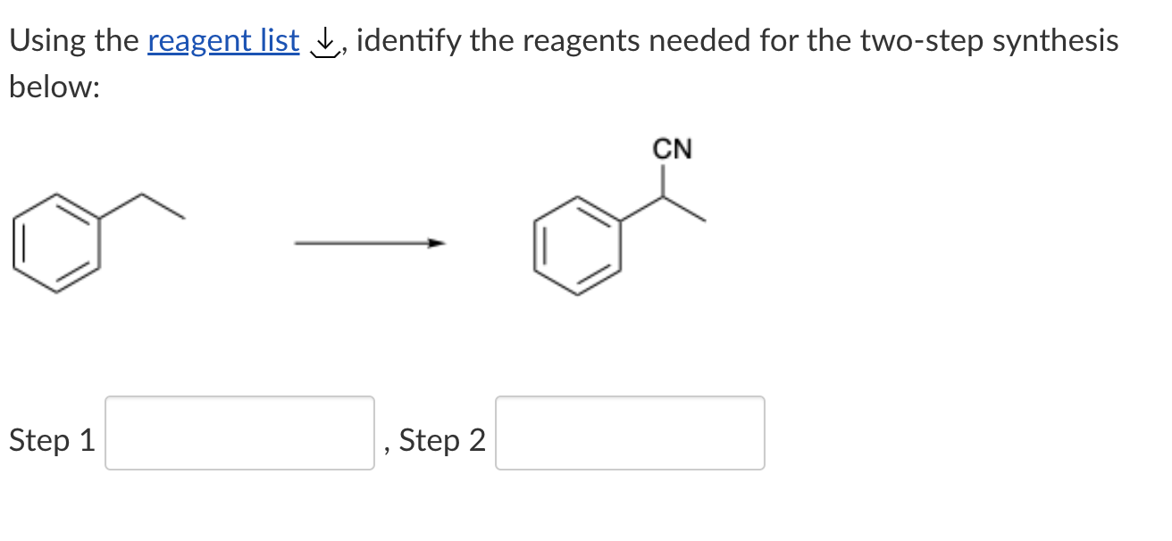 Solved Using the reagent list ↓, identify the reagents | Chegg.com