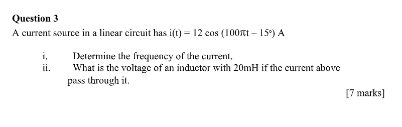 Solved Question 3 A current source in a linear circuit has | Chegg.com