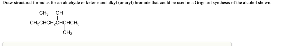 Solved Draw structural formulas for an aldehyde or ketone | Chegg.com