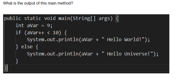 Solved What is the output of this main method? public static | Chegg.com