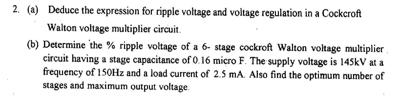 Solved 2. (a) Deduce the expression for ripple voltage and | Chegg.com