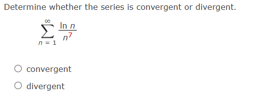 Solved Determine whether the series is convergent or | Chegg.com