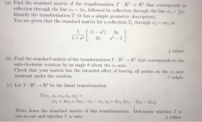 Solved (a) Find the standard matrix of the transformation T | Chegg.com