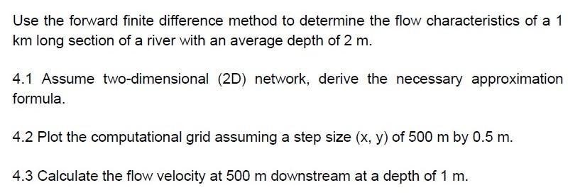 Use the forward finite difference method to determine | Chegg.com
