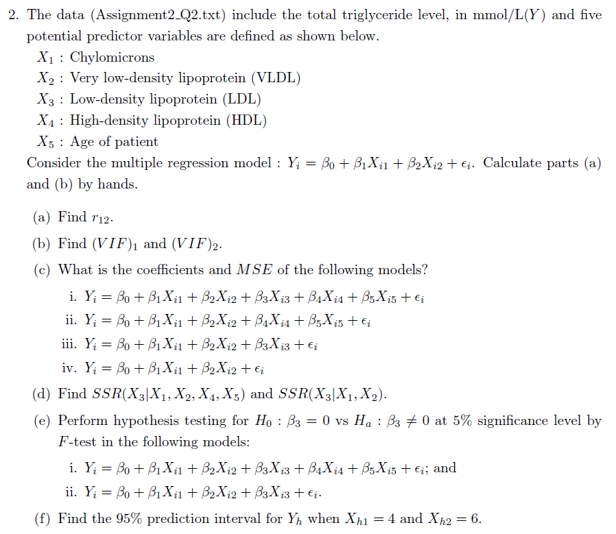 2. The data (Assignment2_Q2.txt) include the total | Chegg.com