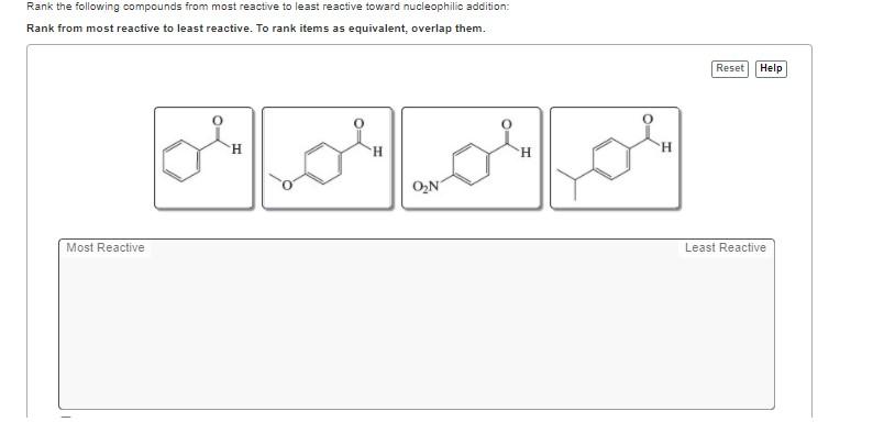 Solved Rank the following compounds from most reactive to | Chegg.com
