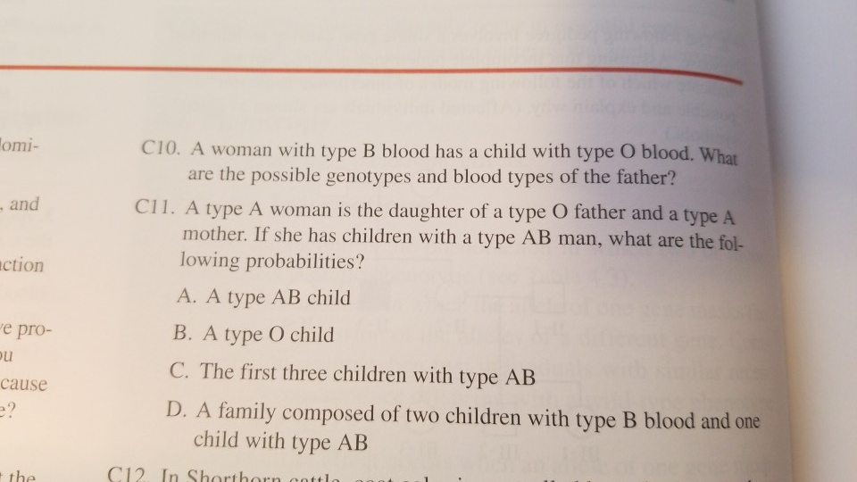 Solved Tomi- . and C10. A woman with type B blood has a | Chegg.com