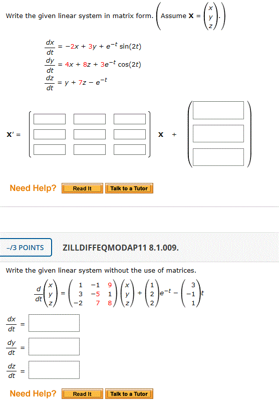 Solved Write the given linear system in matrix form. Assume | Chegg.com