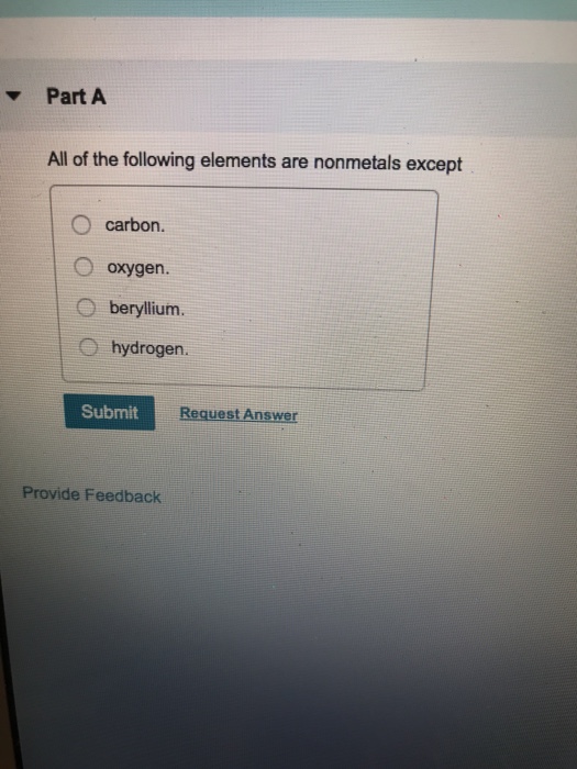 Solved Part A All of the following elements are nonmetals | Chegg.com