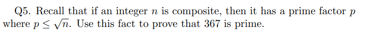 Solved Q5. Recall that if an integer n is composite, then it | Chegg.com