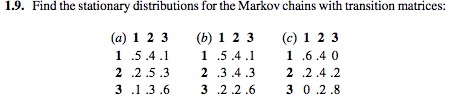 Solved 19. Find the stationary distributions for the Markov | Chegg.com