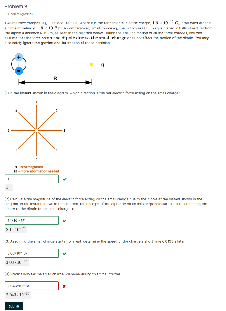 Solved Problem 9 3/4 points (graded) Two massive charges +Q, | Chegg.com