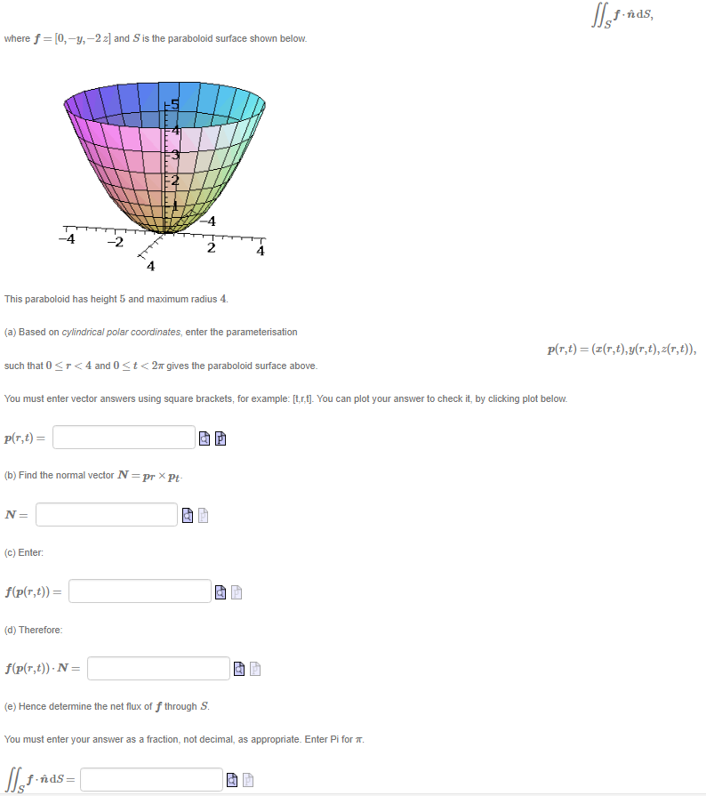 Solved where f-f0,-y,-2 z] and S is the paraboloid surface | Chegg.com
