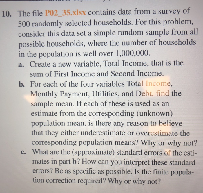 Solved 10. The file PO2 35.xlsx contains data from a survey | Chegg.com