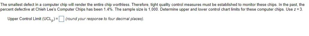 Solved The smallest defect in a computer chip will render | Chegg.com
