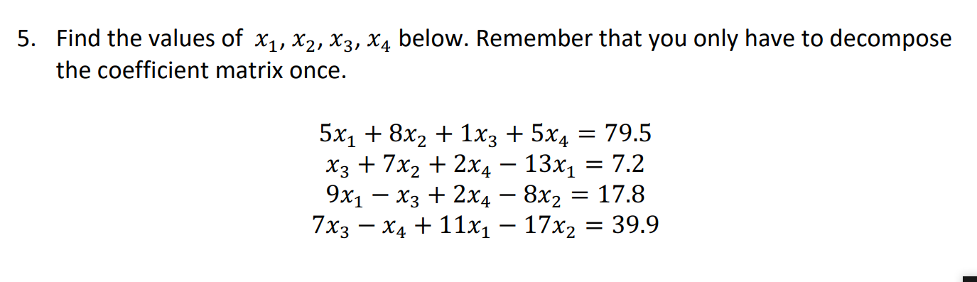 Solved 5. Find the values of X1, X2, X3, X4 below. Remember | Chegg.com