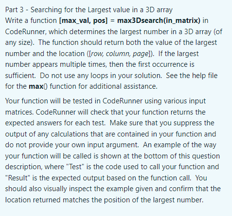 Solved Part 3 - Searching for the Largest value in a 3D | Chegg.com