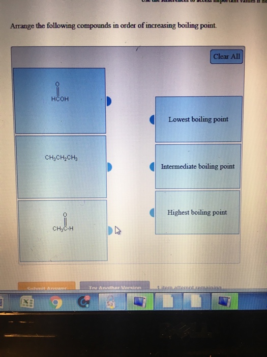 Solved Arrange the following compounds in order of | Chegg.com