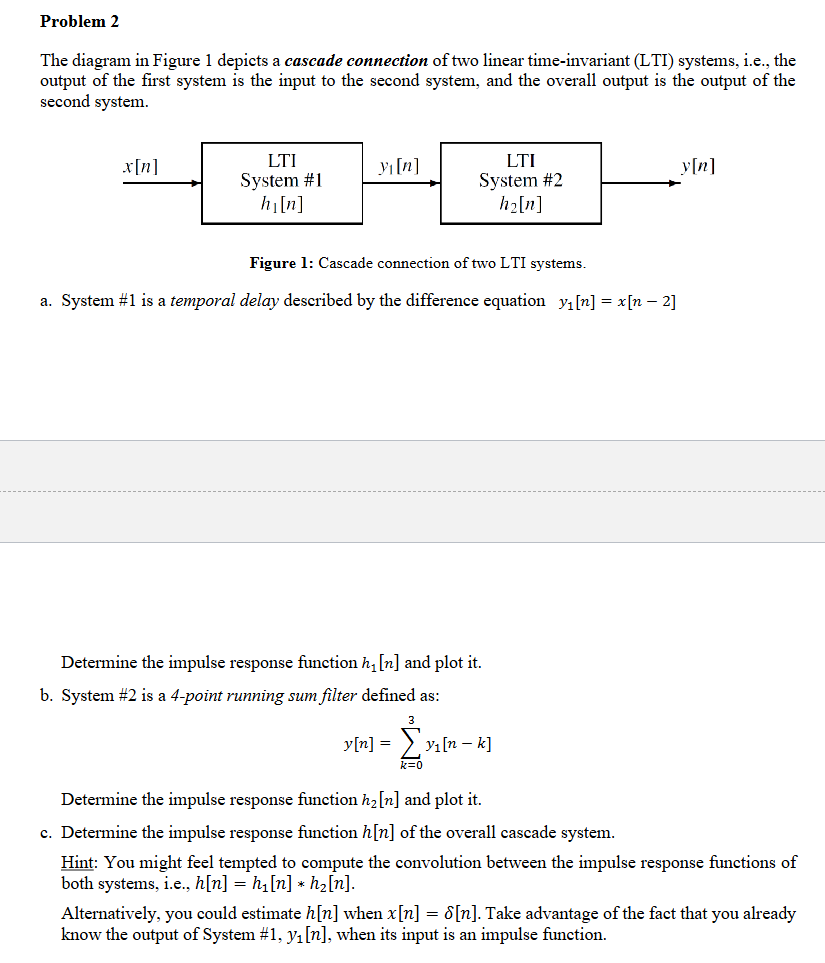 Solved Problem 2The diagram in ﻿Figure 1 ﻿depicts a cascade | Chegg.com