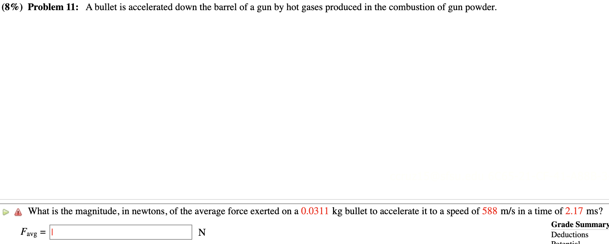 Solved 8\%) Problem 11: A bullet is accelerated down the | Chegg.com