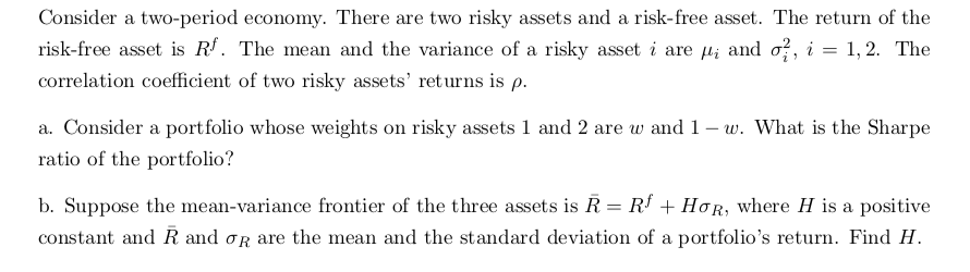 Consider a two-period economy. There are two risky | Chegg.com