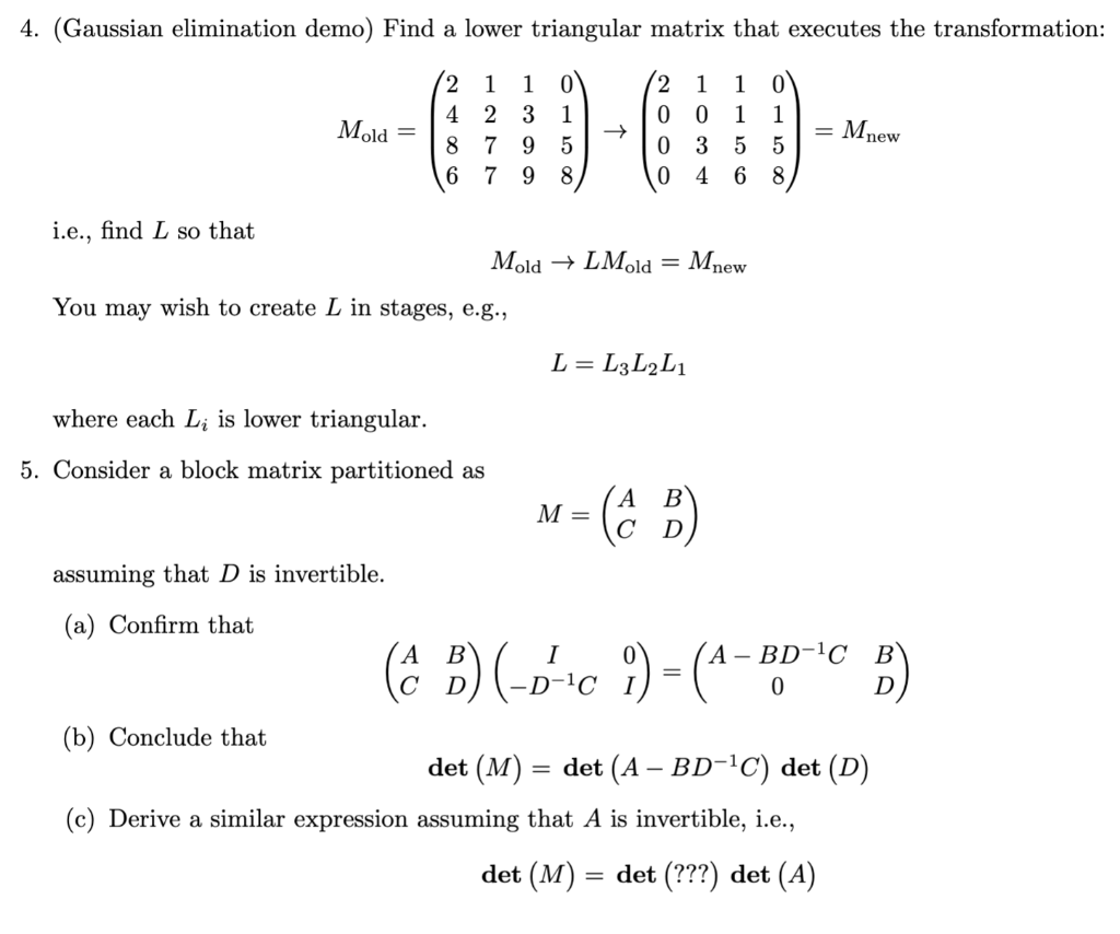 Solved 4. (Gaussian elimination demo) Find a lower | Chegg.com