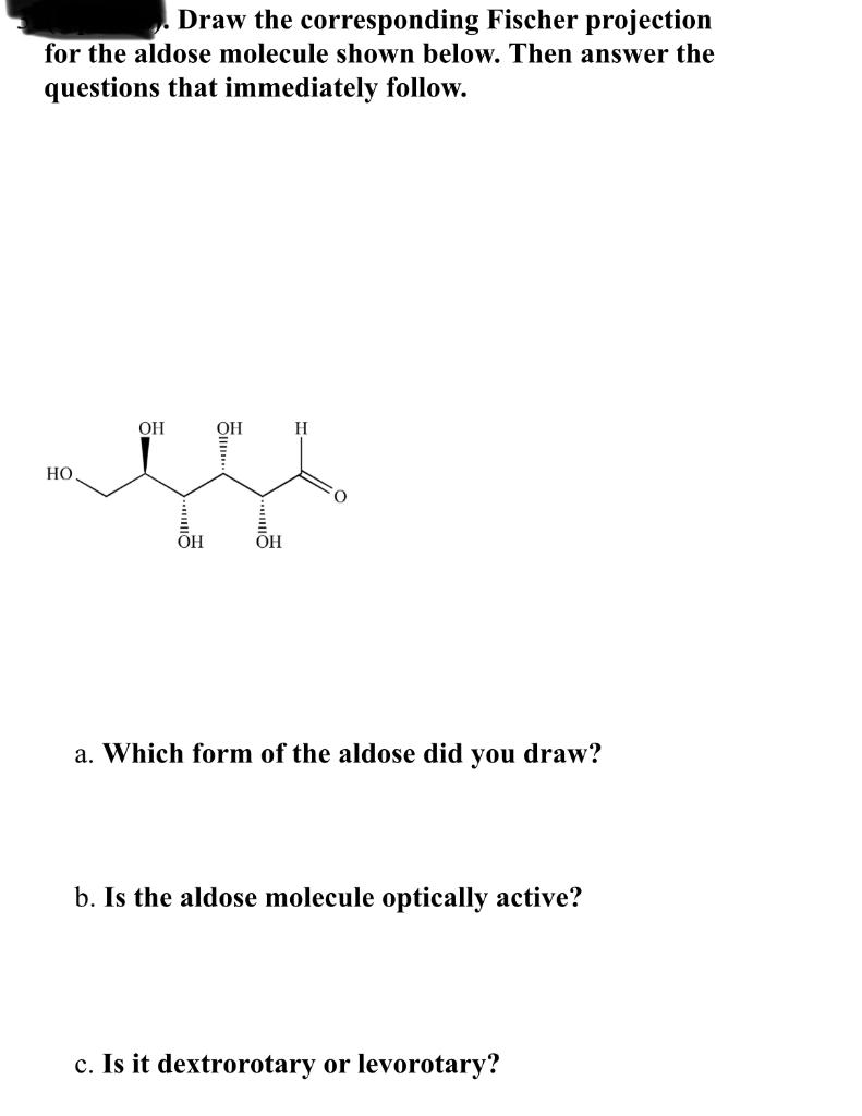 Solved Draw the corresponding Fischer projection for the | Chegg.com