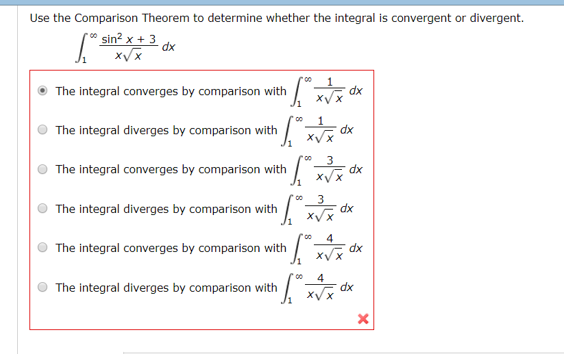 Solved Use the Comparison Theorem to determine whether the | Chegg.com
