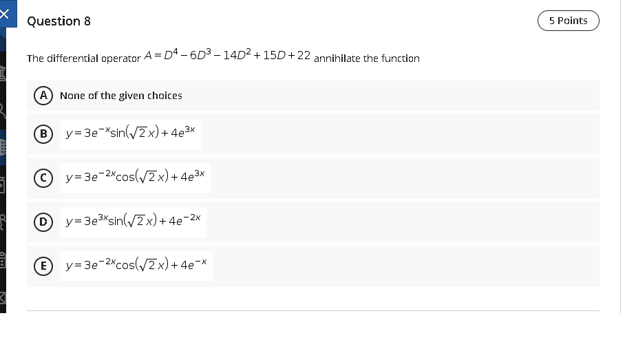 Solved x Question 8 5 Points The differential operator | Chegg.com
