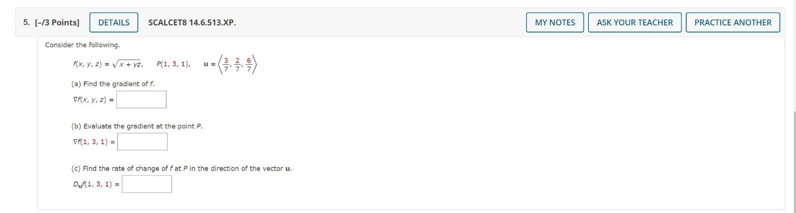 Solved −/3 Points] SCALCET8 14.6.513.XP. Consider the | Chegg.com