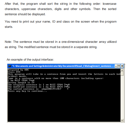 Solved 2. Write a program to take in a sentence in the form | Chegg.com