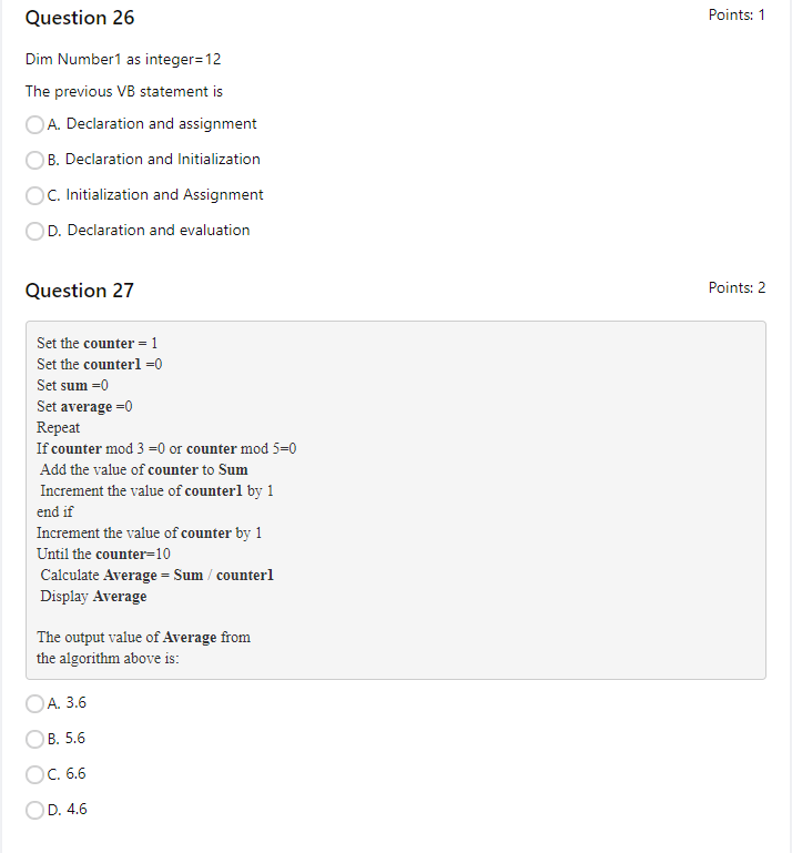Solved Points: 1 Question 26 Dim Number 1 as integer=12 The | Chegg.com