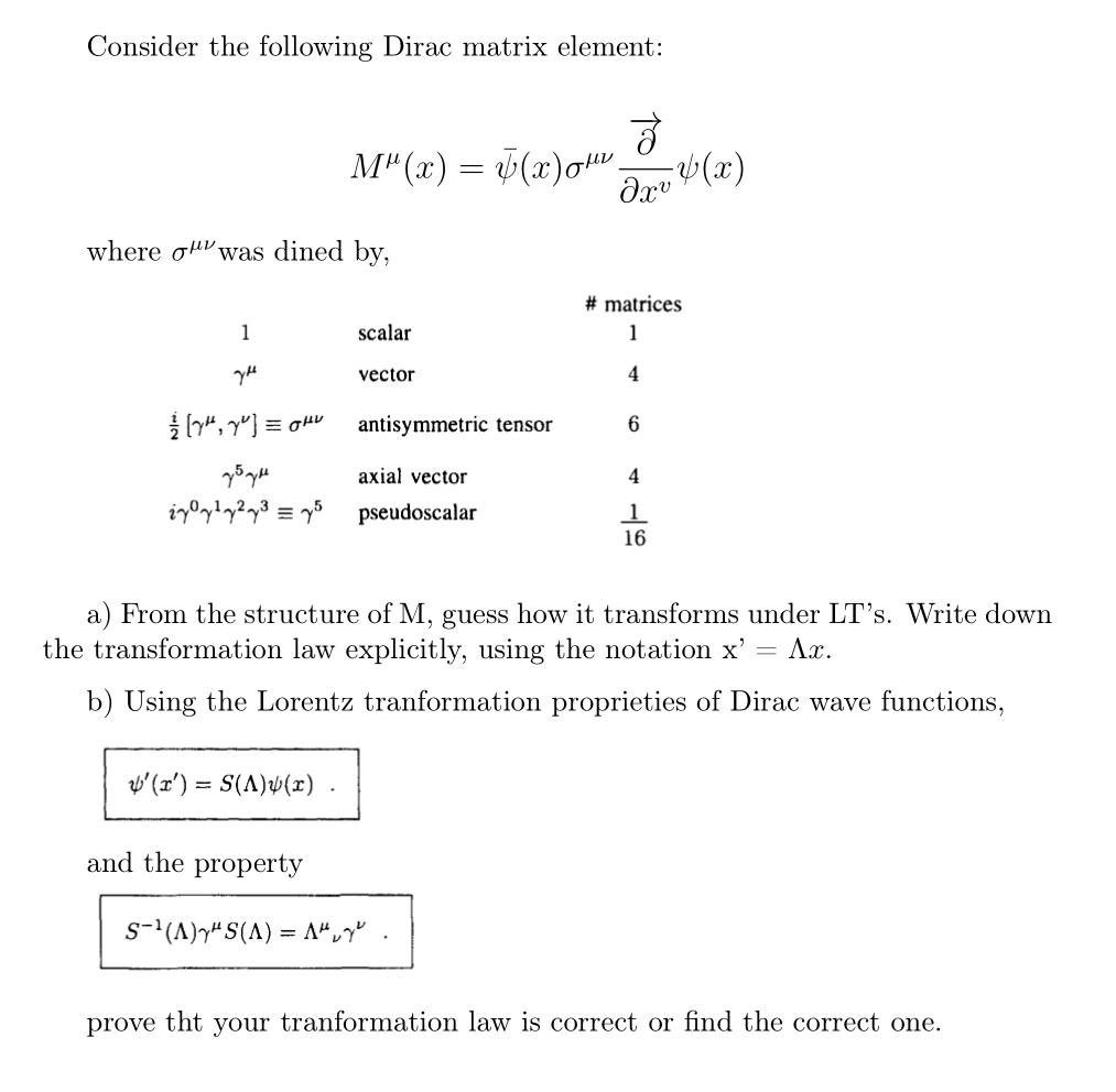 Solved Consider the following Dirac matrix element: M"(x) = | Chegg.com