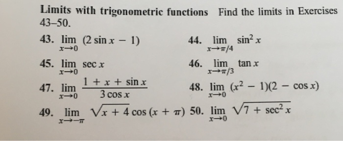 Solved Limits with trigonometric functions Find the limits | Chegg.com